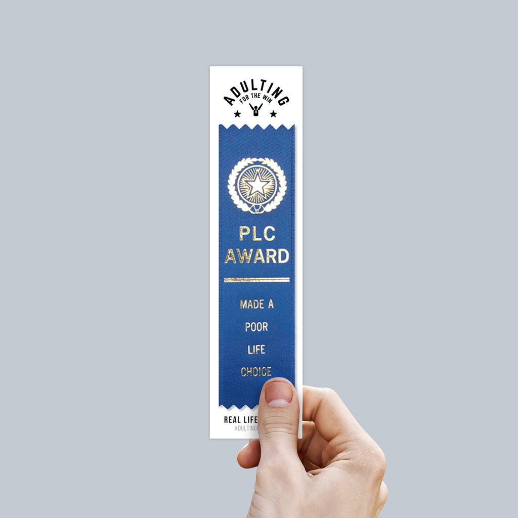 Poor Life Choice - Award Ribbon – AdultingFTW